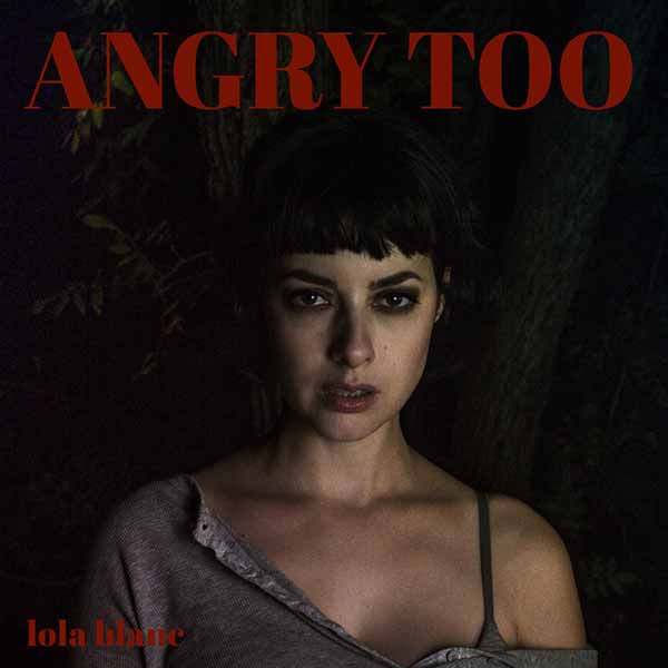 Angry Too Ukulele Tabs By Lola Blanc On Ukutabs